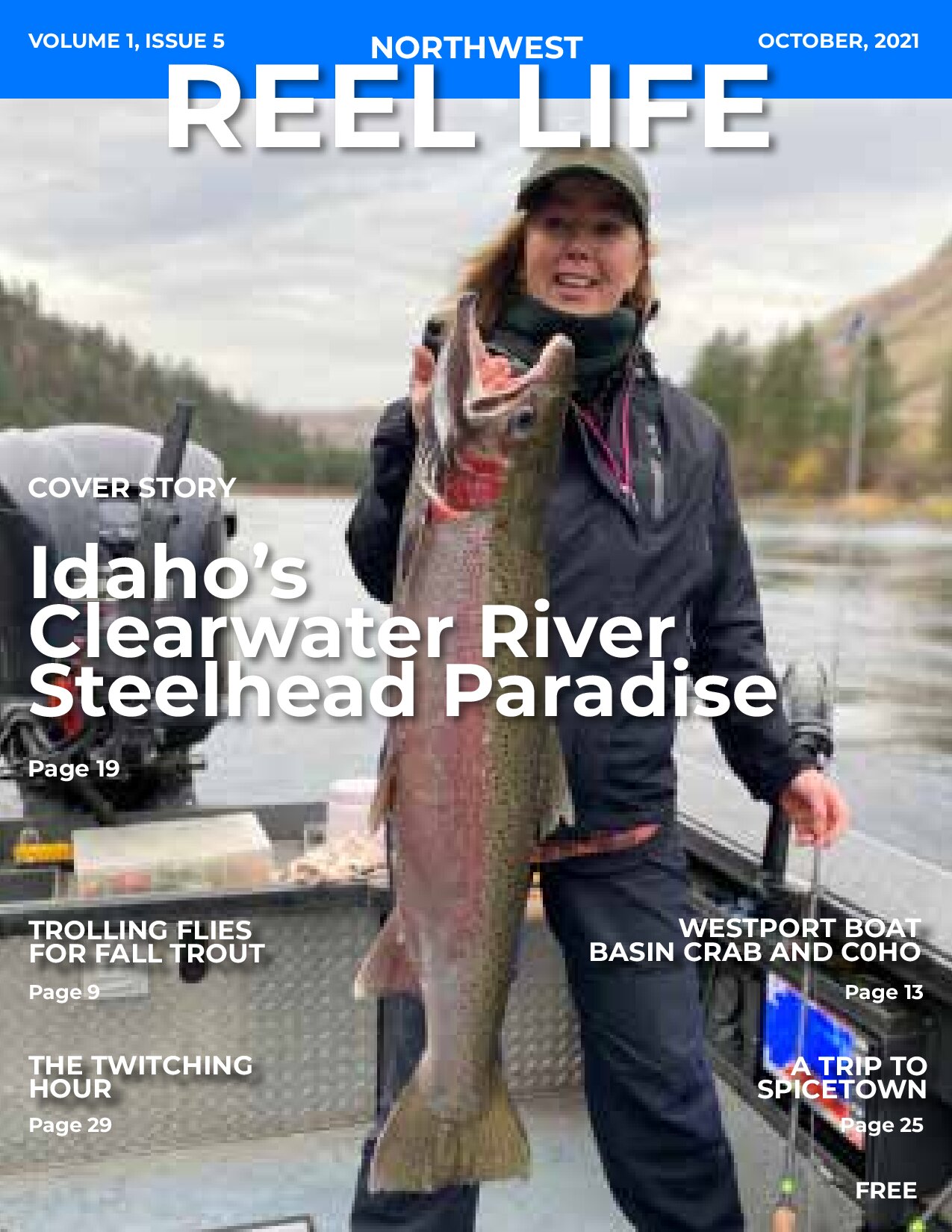 Reel Life Issue 5 Volume 1 2021 - Vol 1, Issue 5 | Northwest Fishing ...